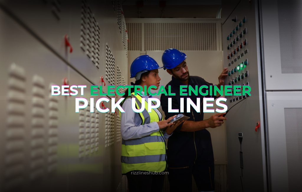70+ Civil Engineer Pick Up Lines to Break the Ice - Rizz Lines Hub