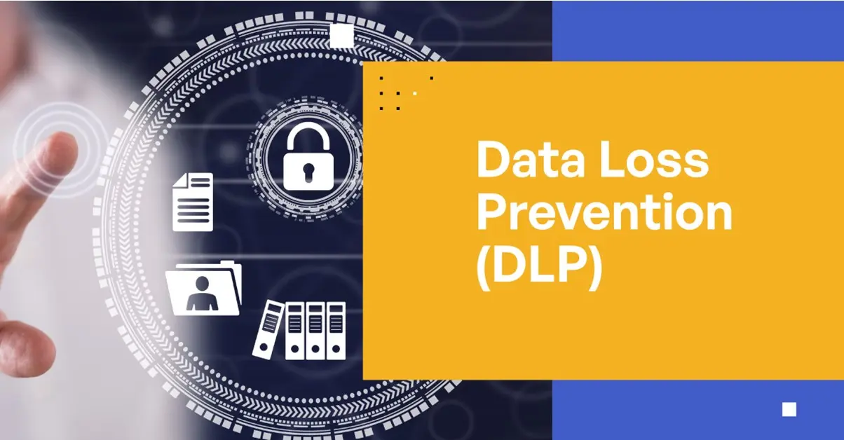 What Is Data Loss Prevention Software and Why Your Business Needs It